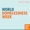 World Homelessness Week - Community Solutions